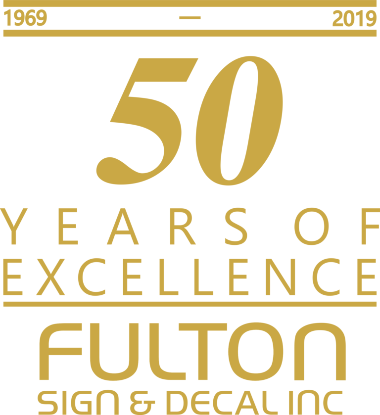 Fulton Sign – Quality Signs Since 1969!
